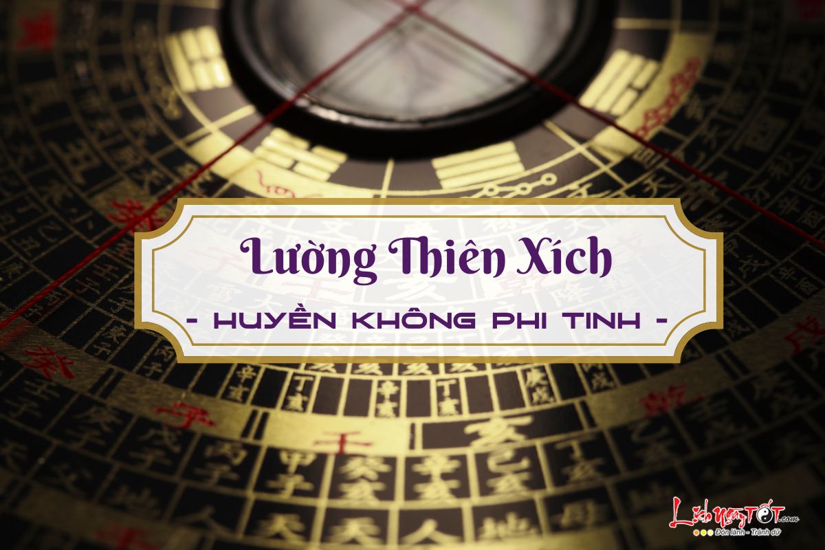 Lường Thiên Xích là gì? Cách xác định chiều của Lường Thiên Xích