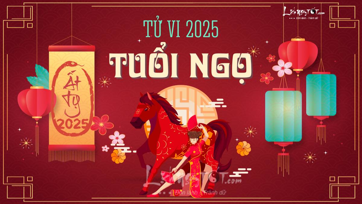 Tử vi tuổi Ngọ 2025: Hung cát đan xen, có ĐƯỢC có MẤT