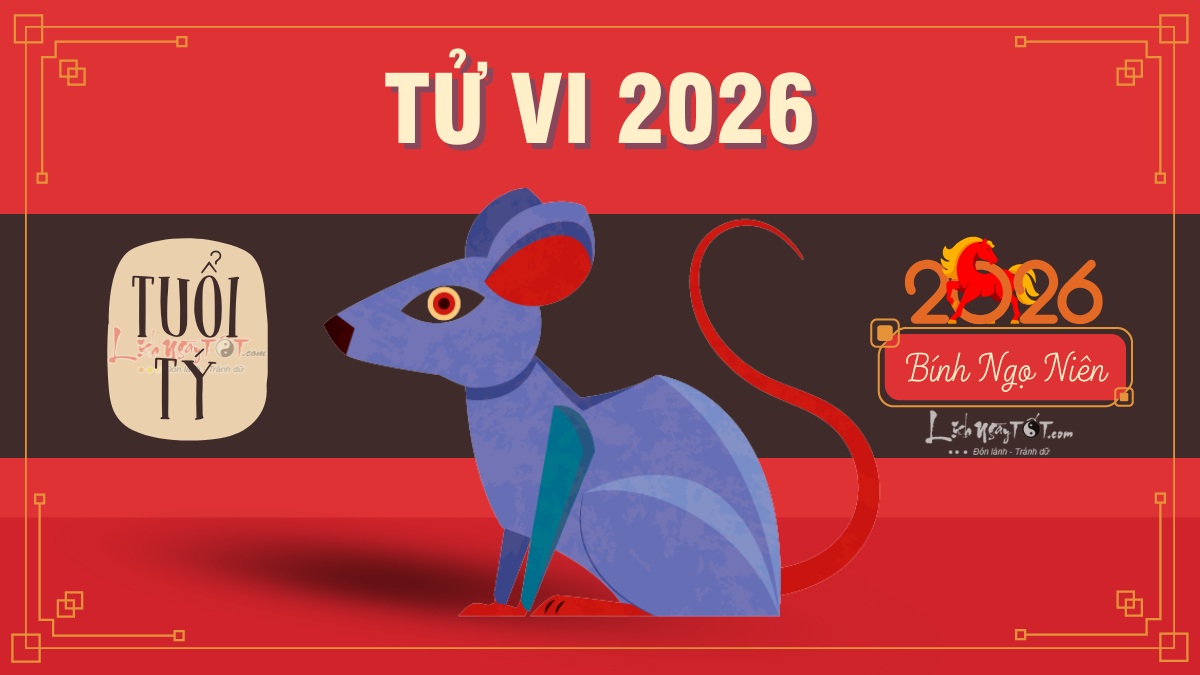 Tử vi tuổi Tý 2026: Năm Xung Thái Tuế CỰC KHÓ, rất cần BẢN LĨNH